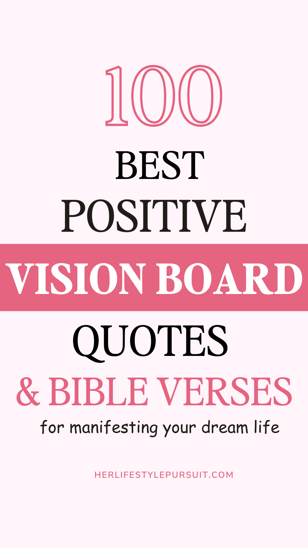 100 Best Vision Board Quotes to Include in Your Next Vision Board