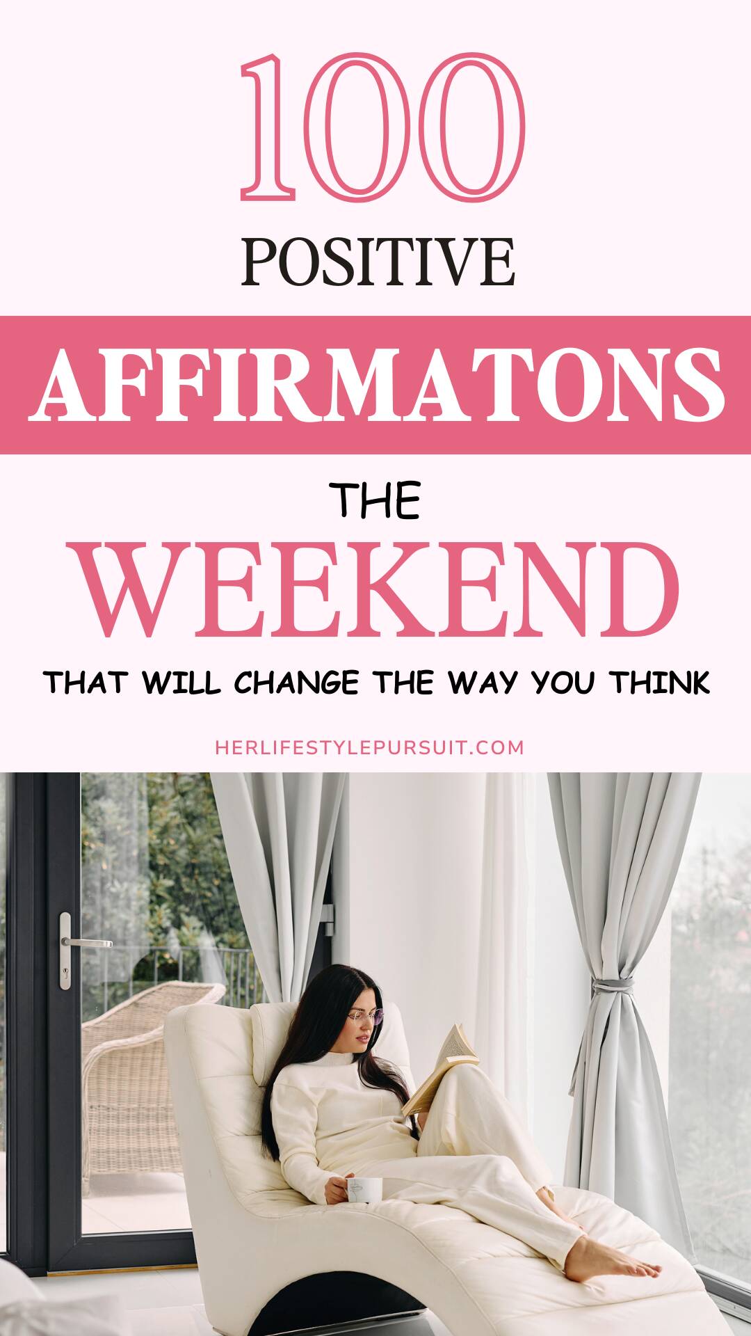 100+ Best Friday Affirmations for Fun & Positivity This Weekend
